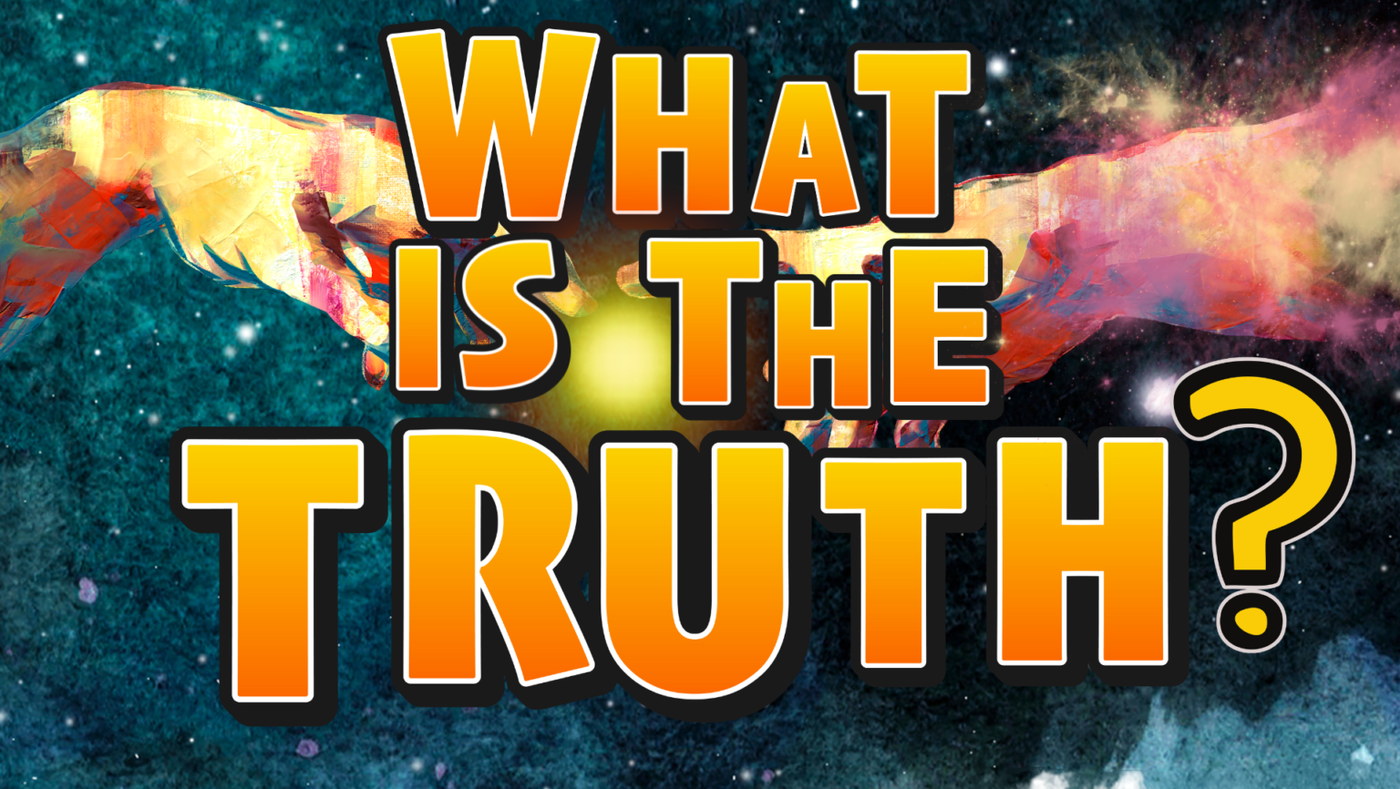 Why Jesus Christ Is The Truth?